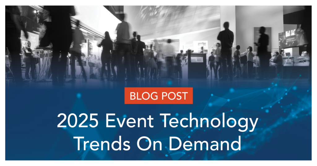 2025 Event Technology Trends On Demand | M&IW